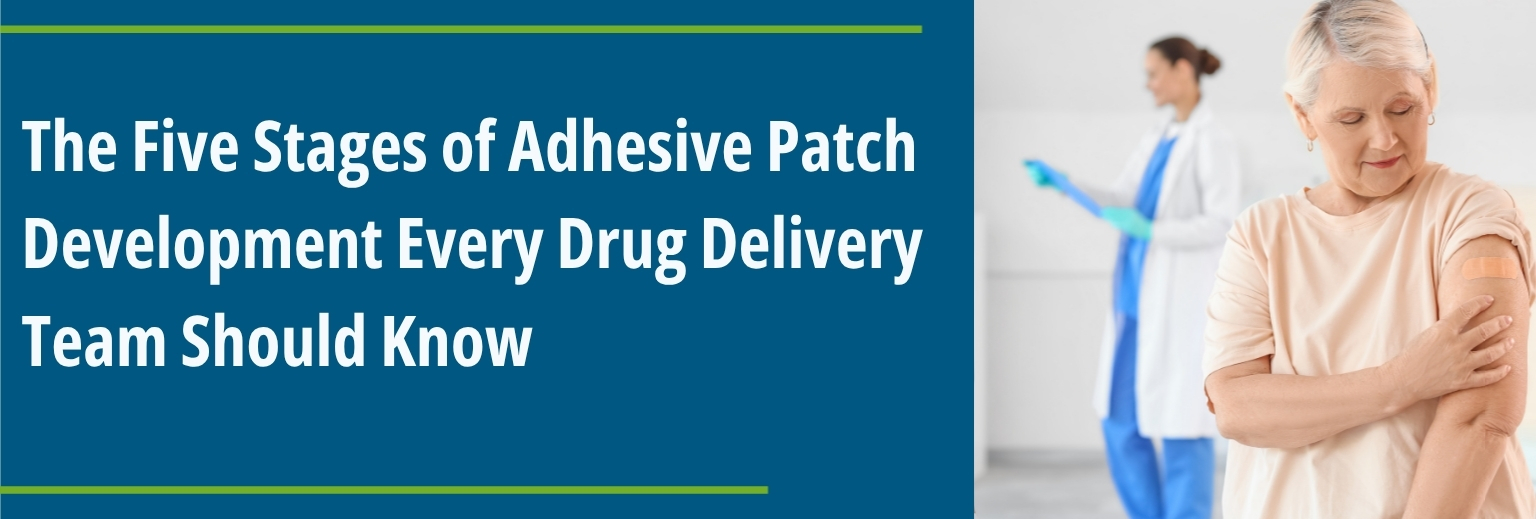 5 Key Stages in Adhesive Patch Development for Drug Delivery